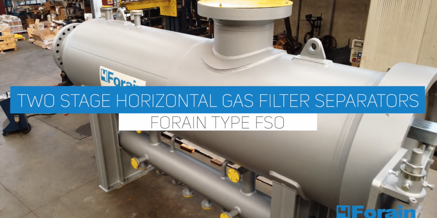 Two stage horizontal gas filter separators – Forain type FSO - Forain